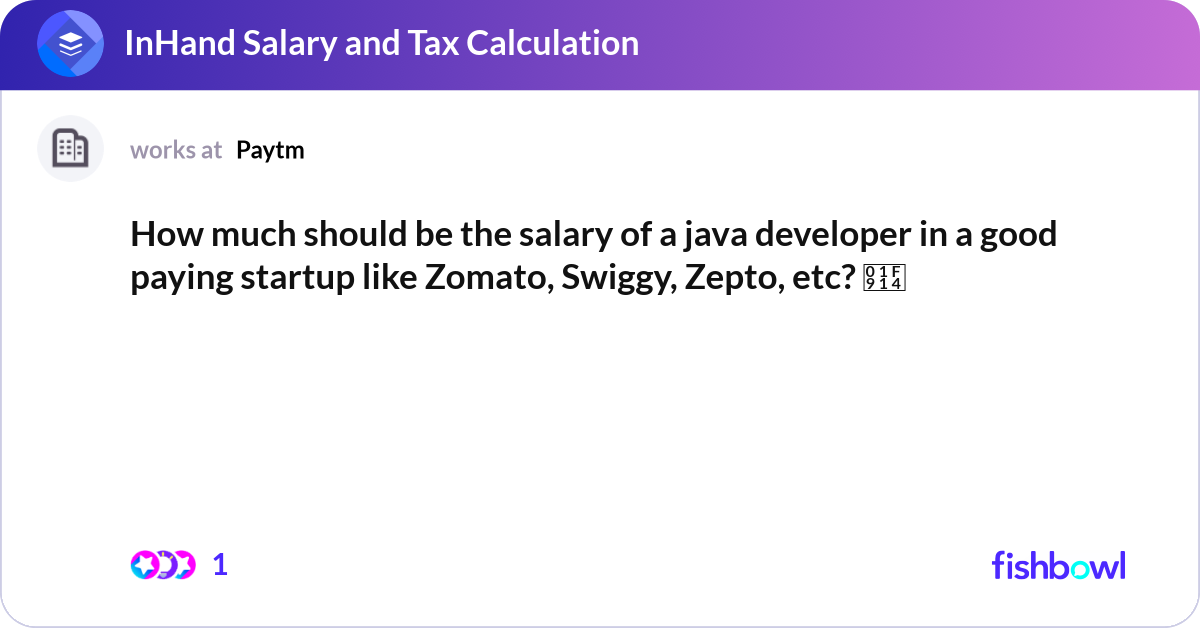 How much should be the salary of a java developer ... | Fishbowl