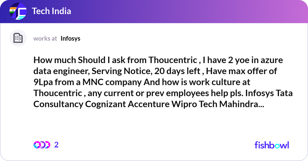 How much Should I ask from Thoucentric , I have 2 ... | Fishbowl