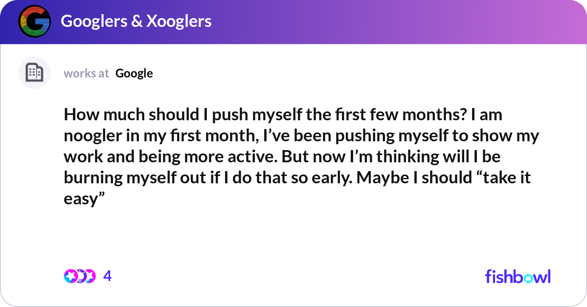 How much should I push myself the first few months... | Fishbowl