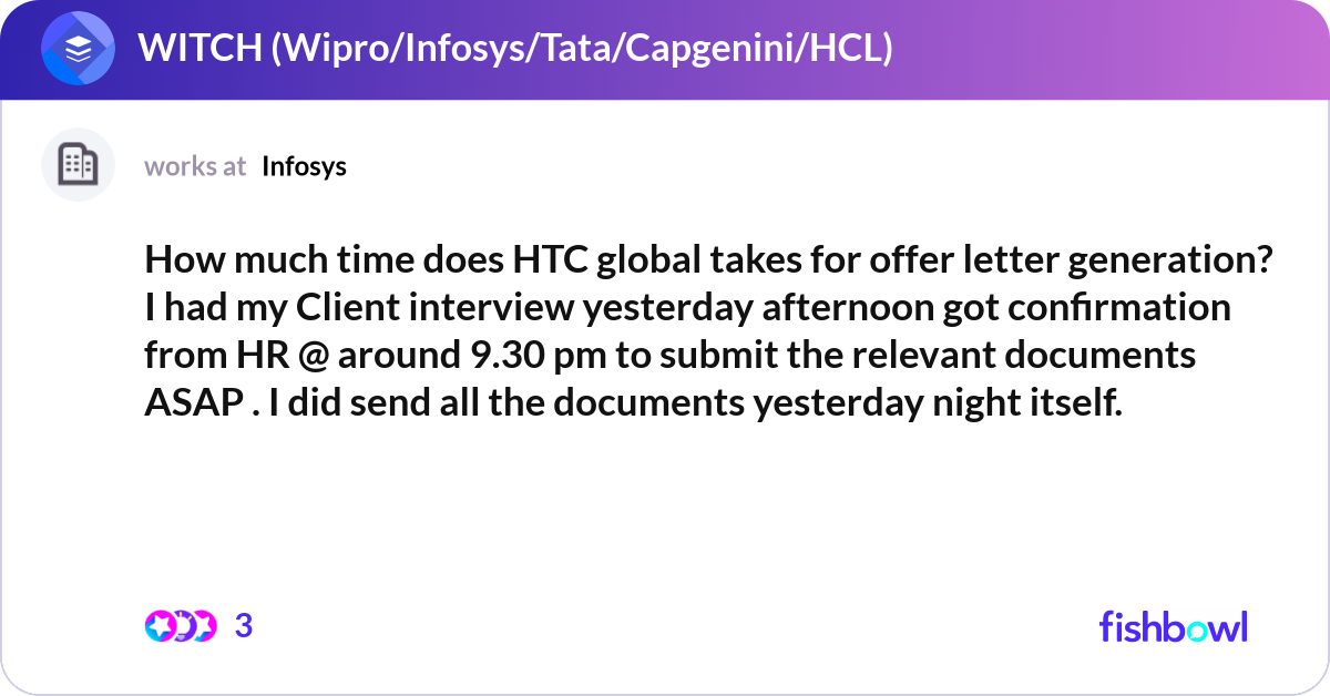 How much time does HTC global takes for offer lett... | Fishbowl