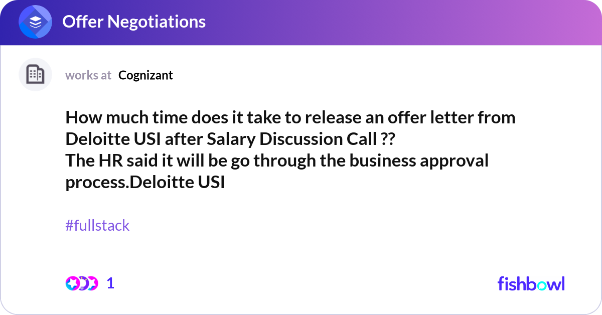 How much time does it take to release an offer let... | Fishbowl