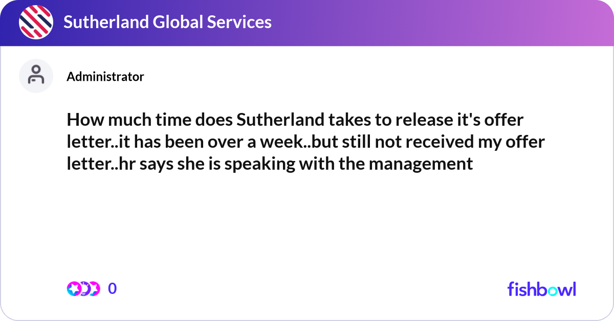 How much time does Sutherland takes to release it'... | Fishbowl