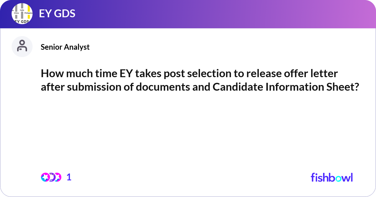 How much time EY takes post selection to release o... | Fishbowl