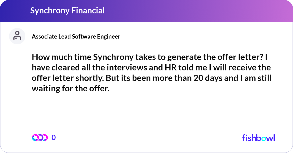 How much time Synchrony takes to generate the offe... | Fishbowl