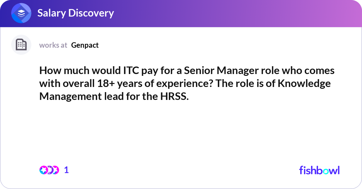 How much would ITC pay for a Senior Manager role w... | Fishbowl