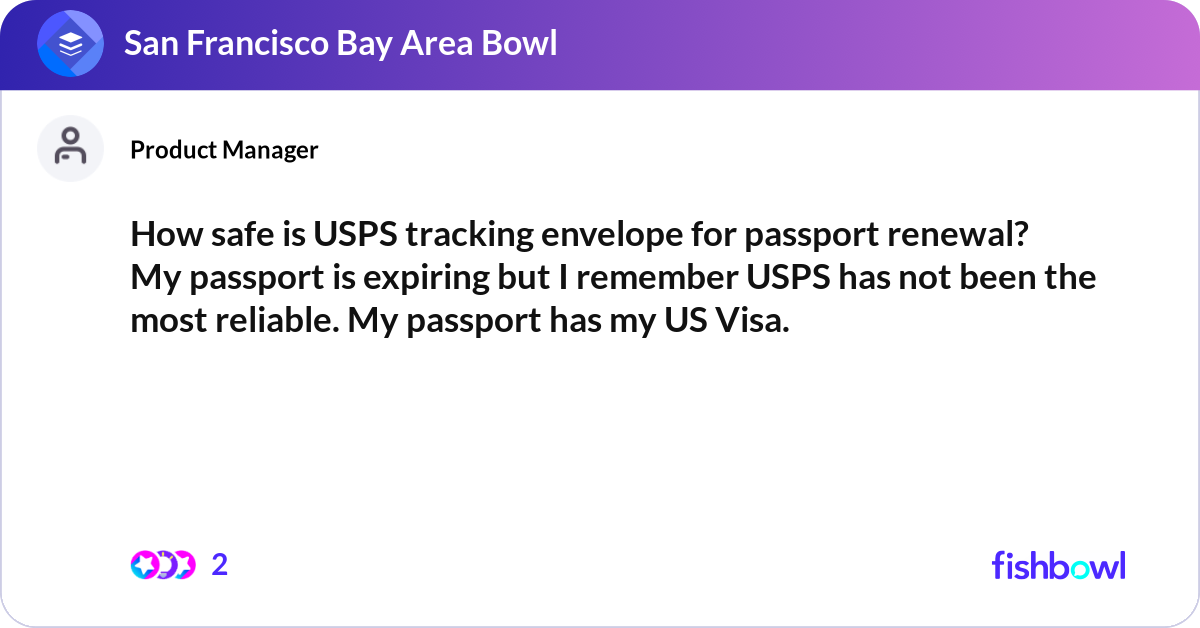 How safe is USPS tracking envelope for passport re... | Fishbowl