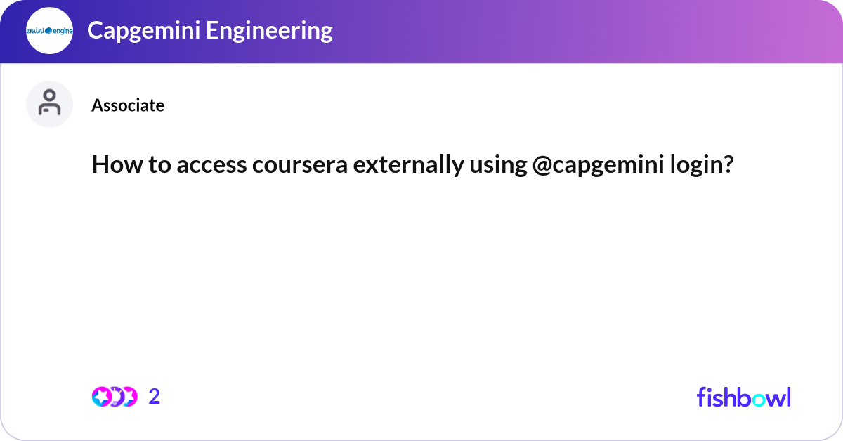 How to access coursera externally using @capgemini... | Fishbowl