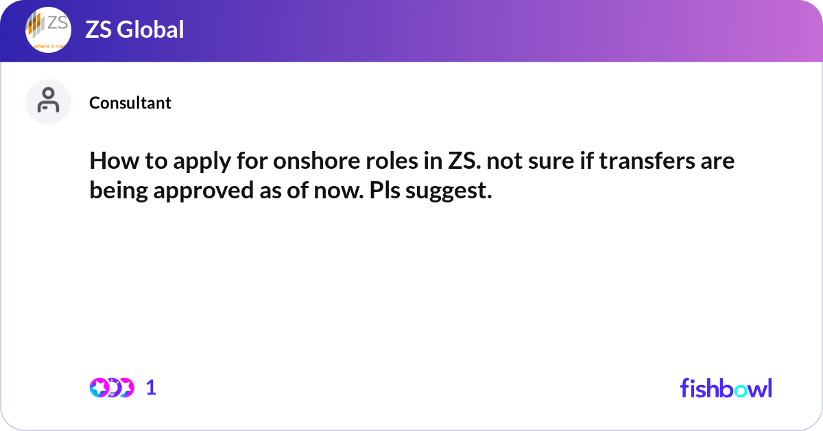 How to apply for onshore roles in ZS. not sure if ... | Fishbowl