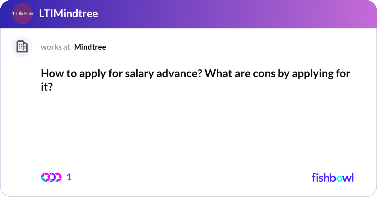 How to apply for salary advance? What are cons by ... | Fishbowl
