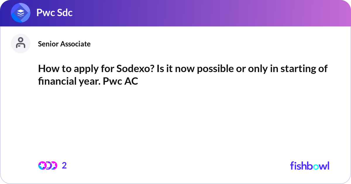 How to apply for Sodexo? Is it now possible or onl... | Fishbowl