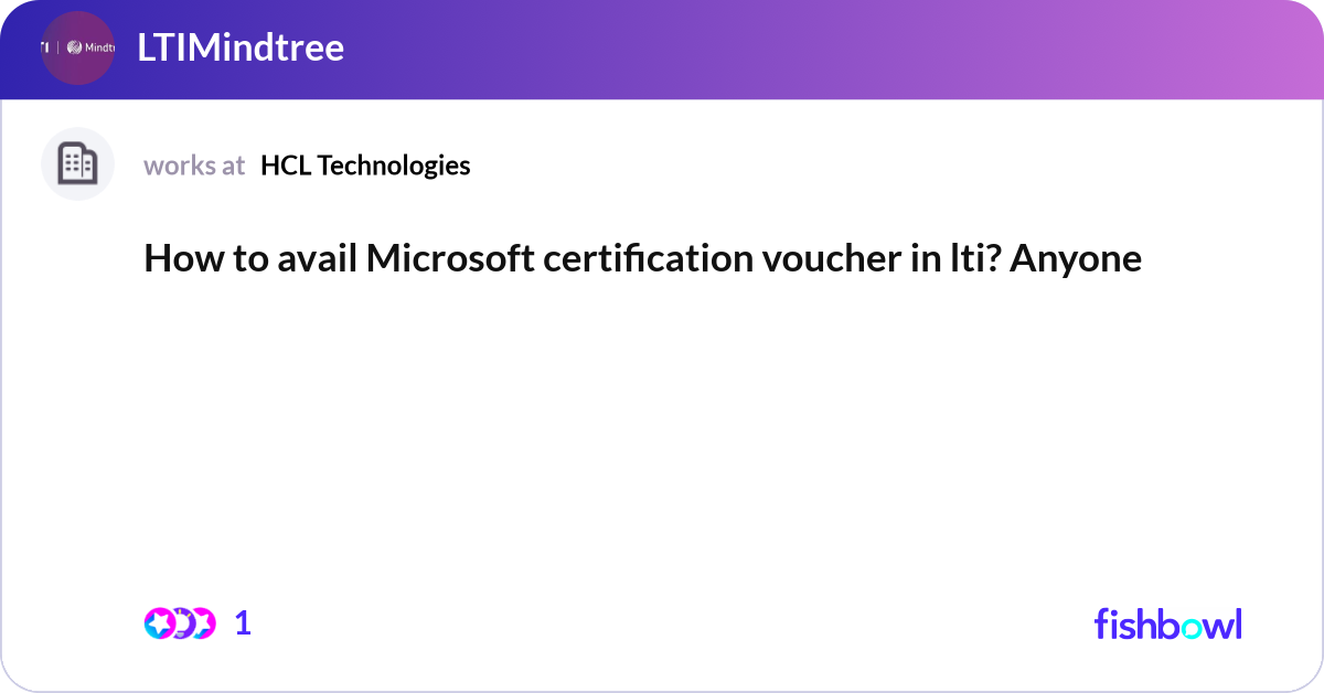 How to avail Microsoft certification voucher in lt... | Fishbowl