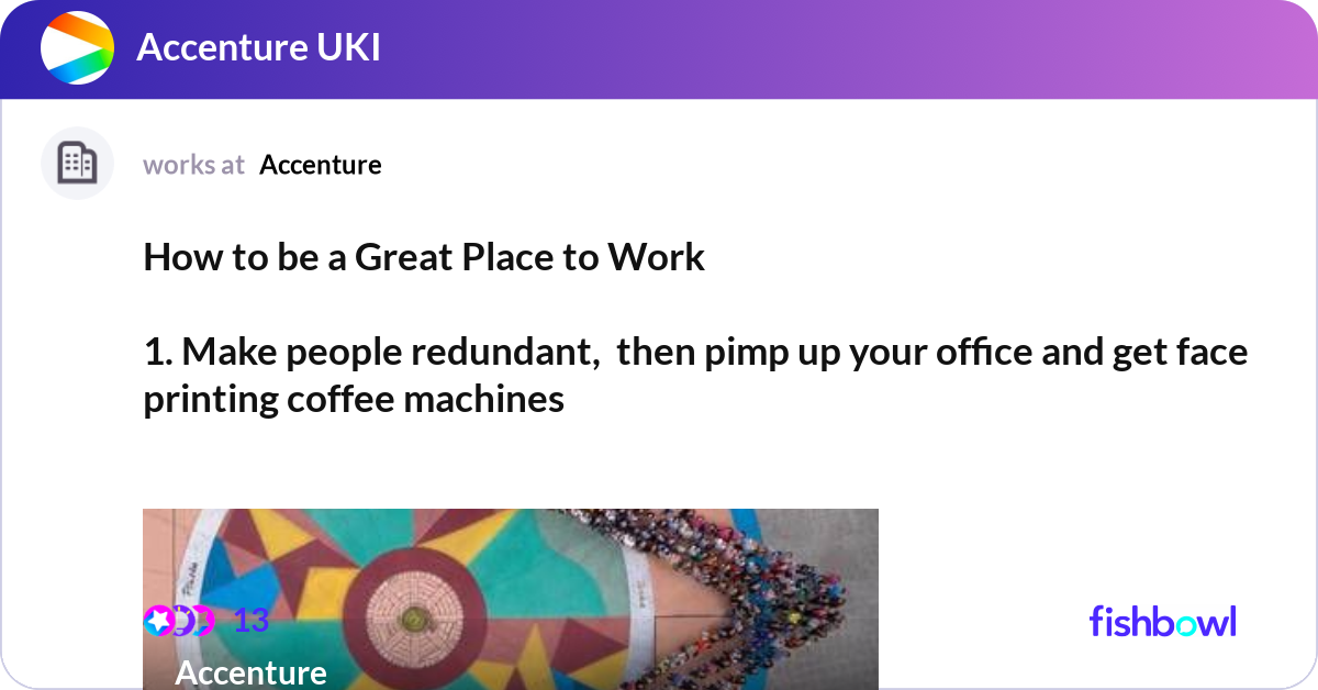 How to be a Great Place to Work 1. Make people re... | Fishbowl