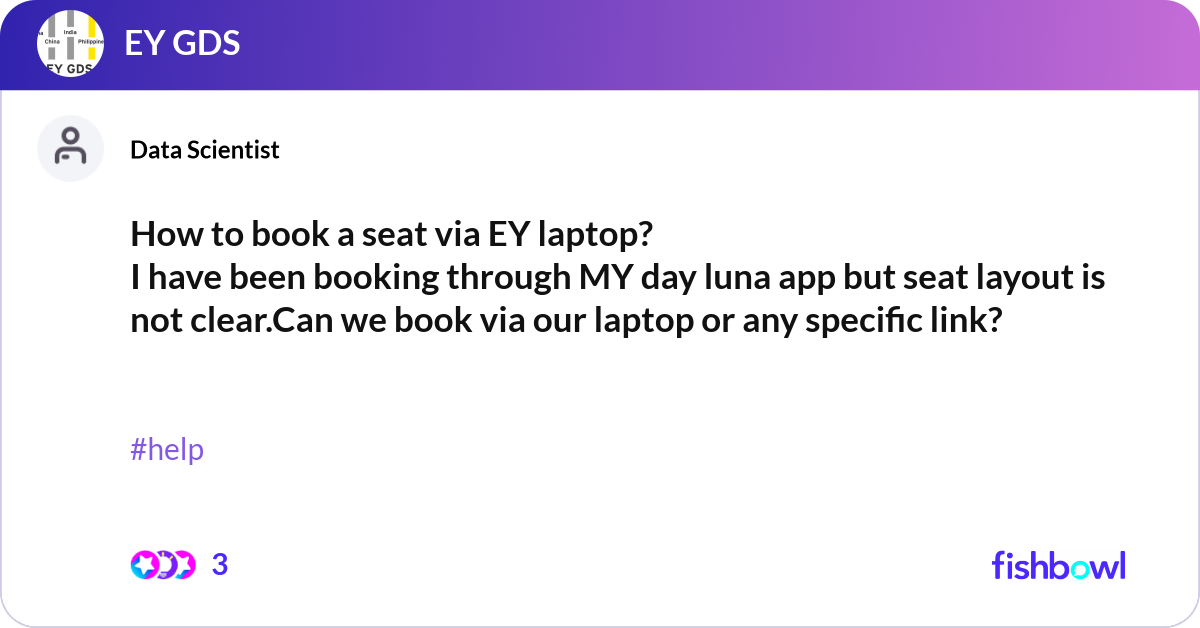 How to book a seat via EY laptop? I have been book... | Fishbowl