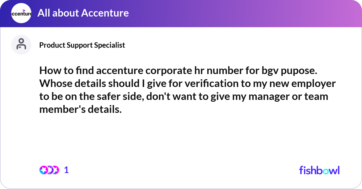 How to find accenture corporate hr number for bgv ... | Fishbowl