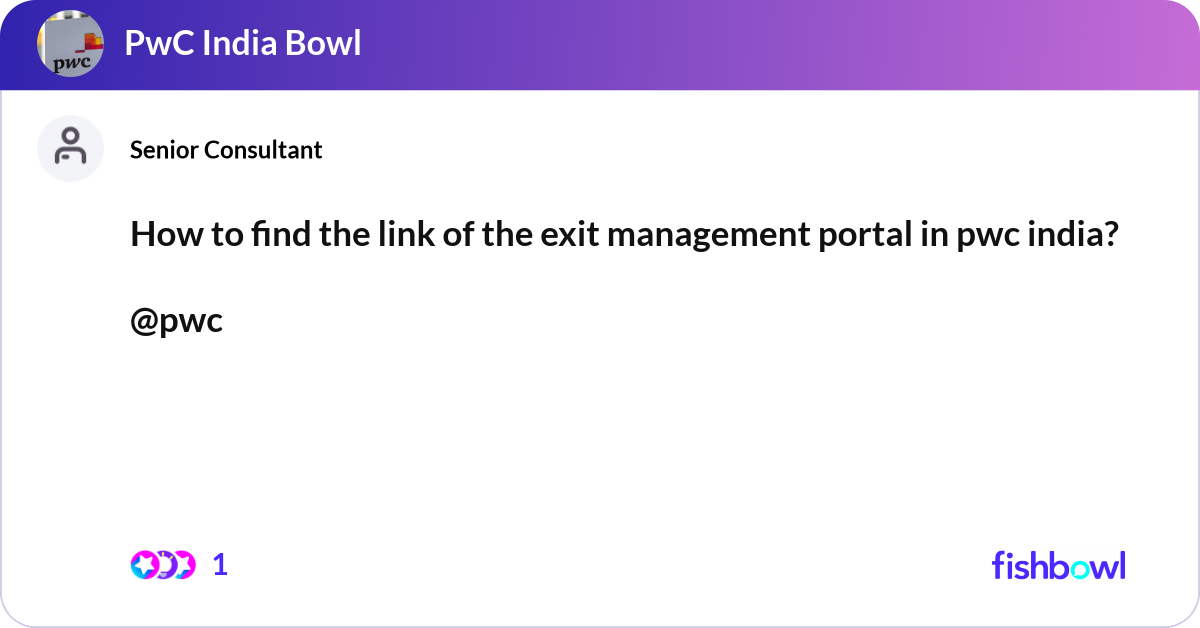How to find the link of the exit management portal... | Fishbowl