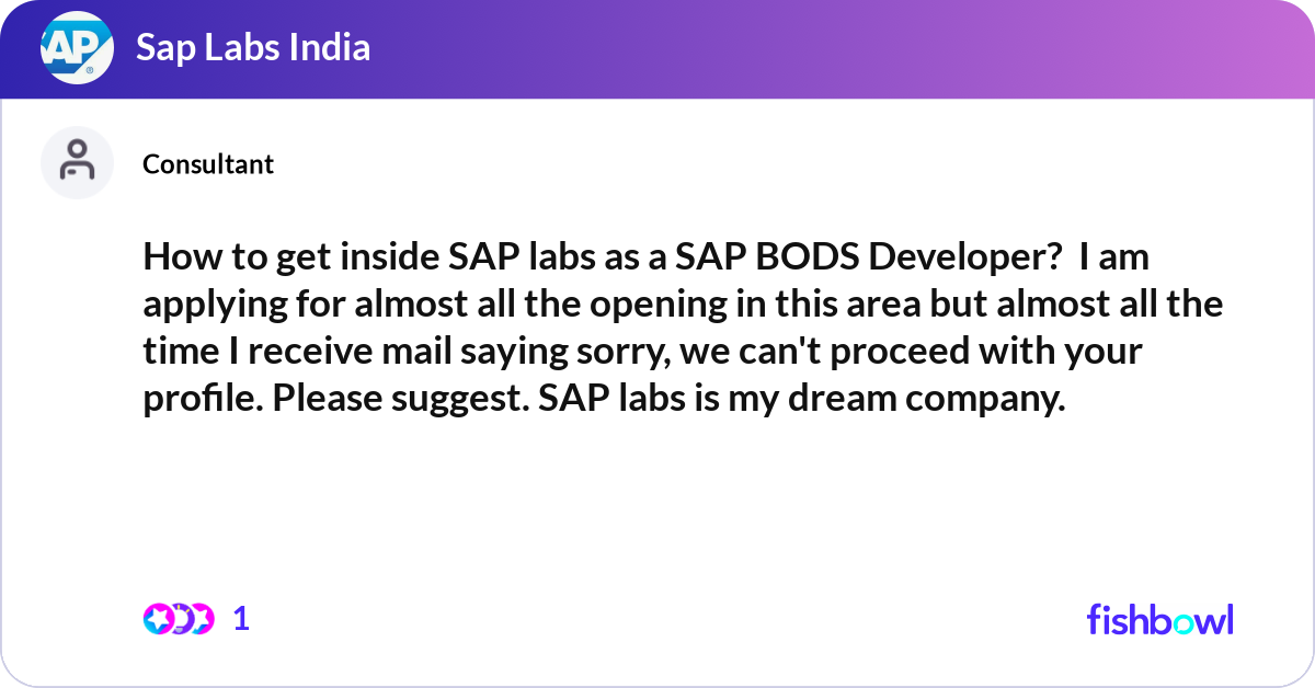 How to get inside SAP labs as a SAP BODS Developer... | Fishbowl