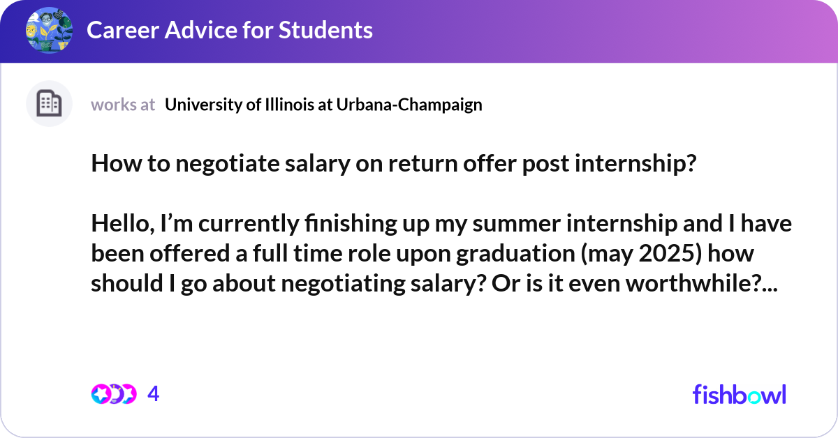 How to negotiate salary on return offer post inter... | Fishbowl