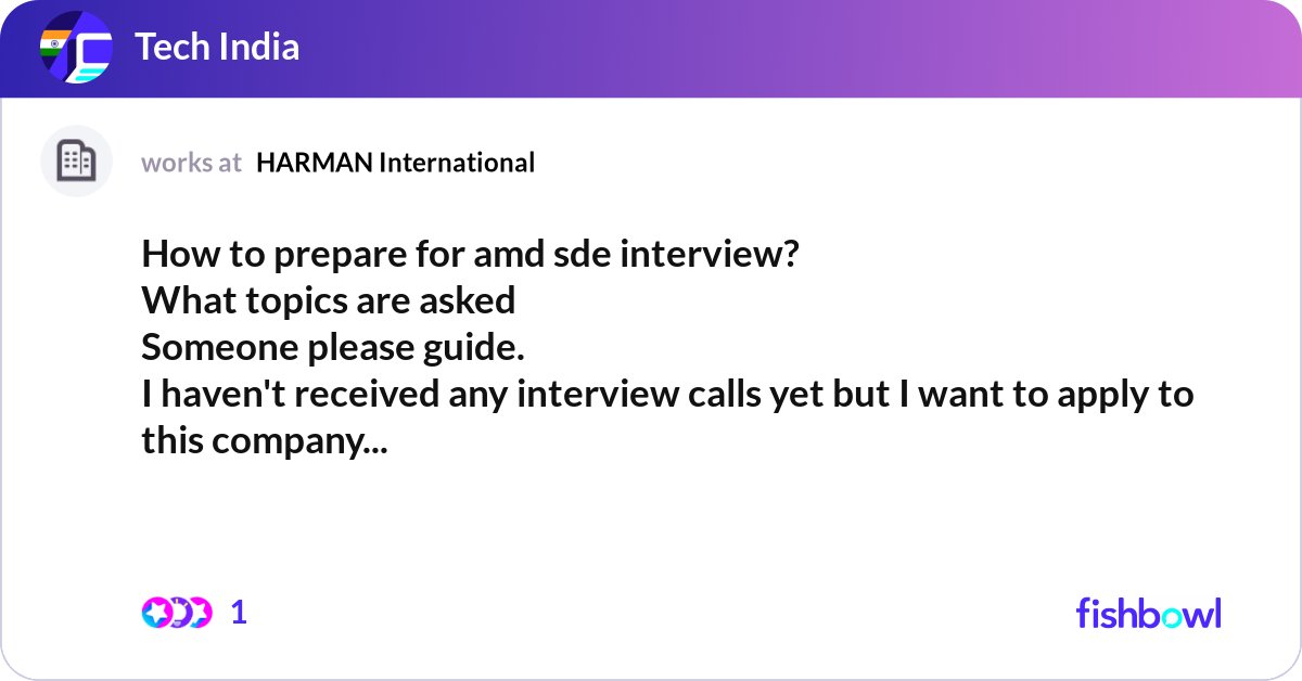 How to prepare for amd sde interview? What topics... | Fishbowl