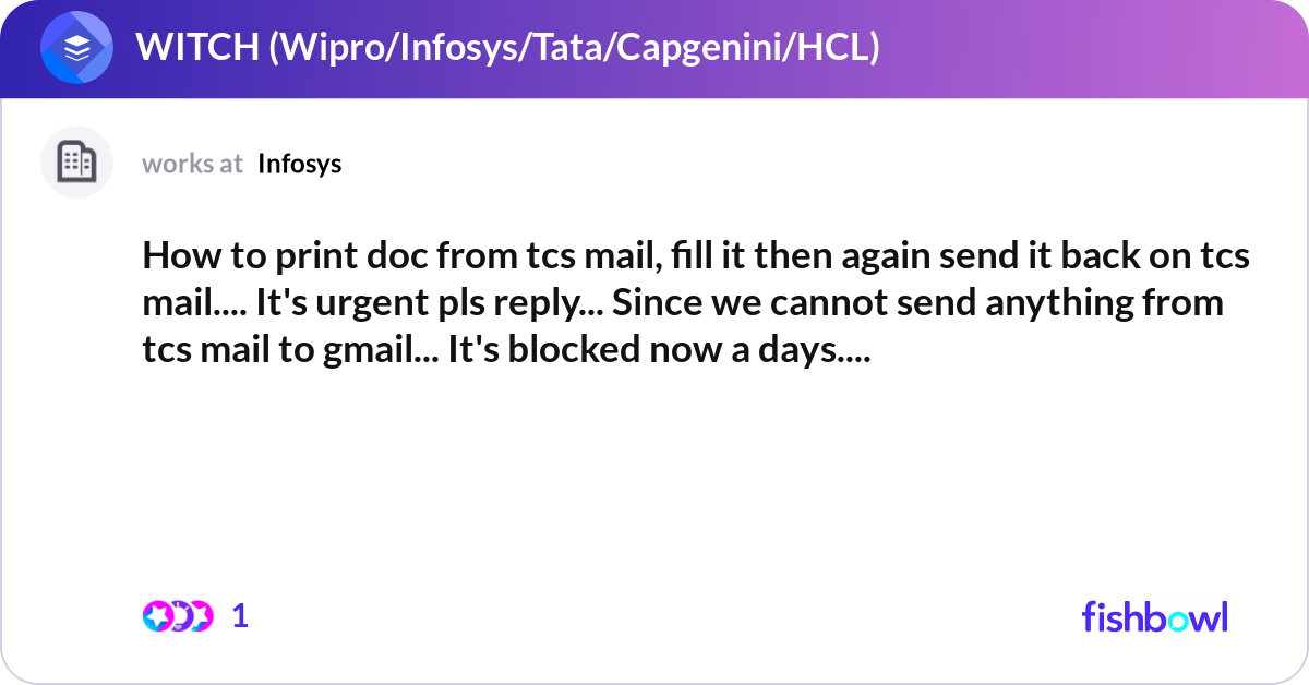 How to print doc from tcs mail, fill it then again... | Fishbowl