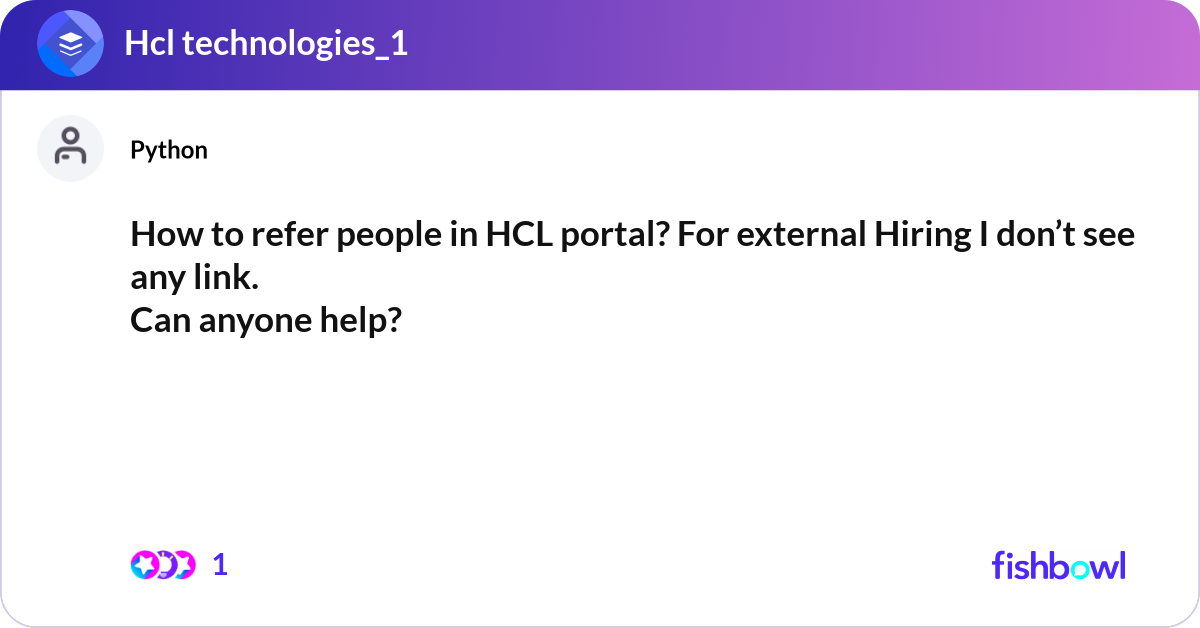 How to refer people in HCL portal? For external Hi... | Fishbowl