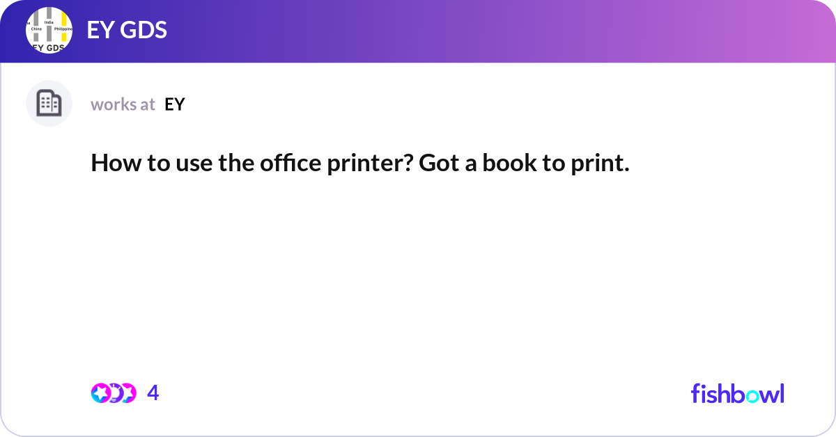 How to use the office printer? Got a book to print... | Fishbowl