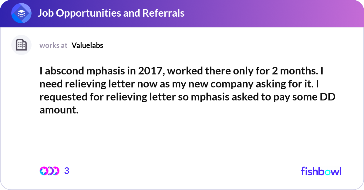 I abscond mphasis in 2017, worked there only for 2... | Fishbowl