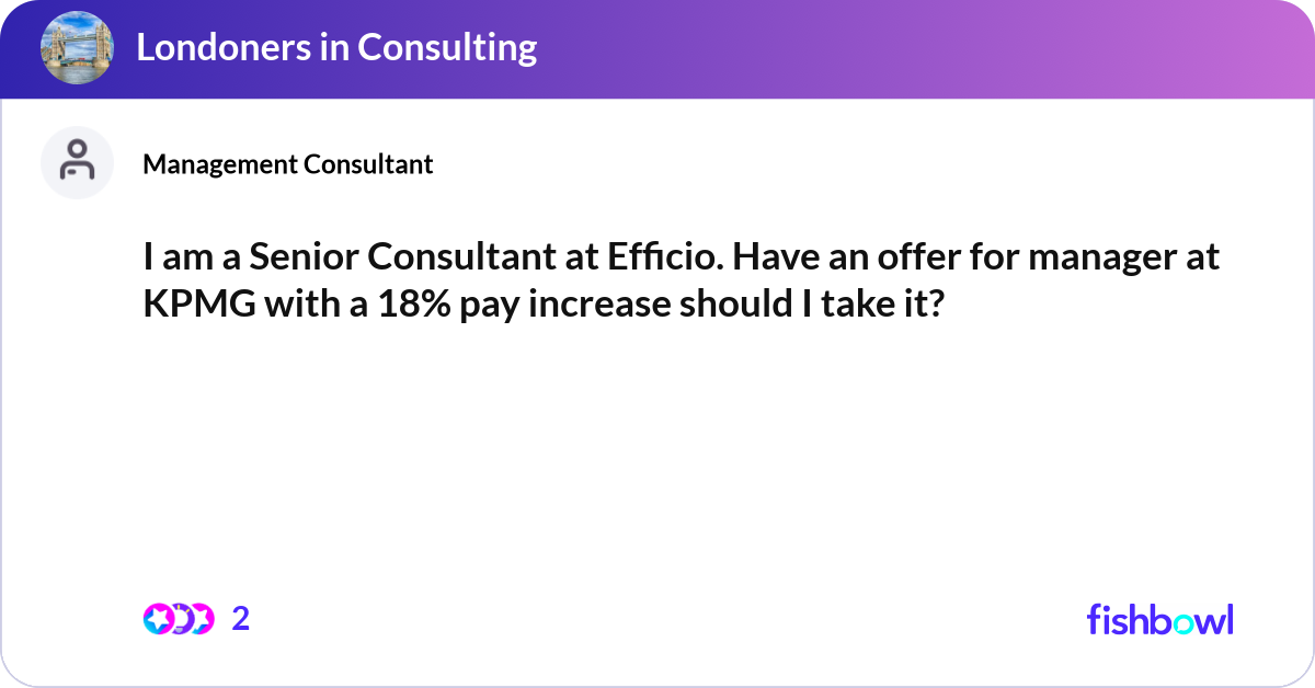 I am a Senior Consultant at Efficio. Have an offer... | Fishbowl