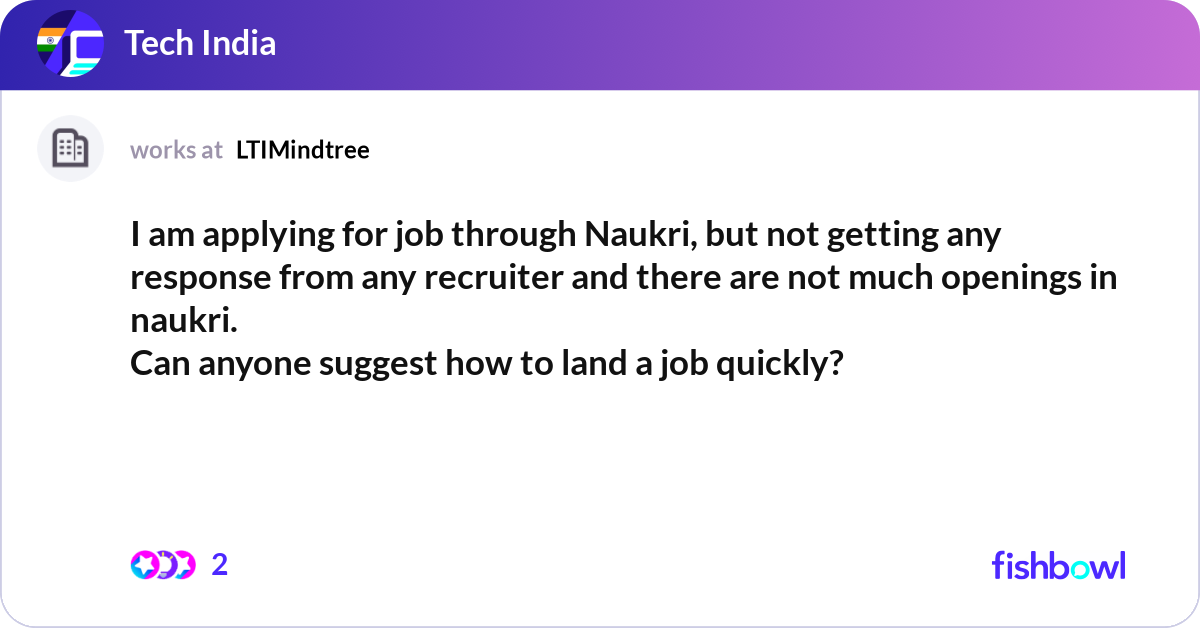 I am applying for job through Naukri, but not gett... | Fishbowl