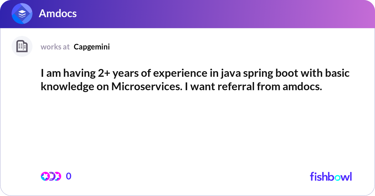 I am having 2+ years of experience in java spring ... | Fishbowl