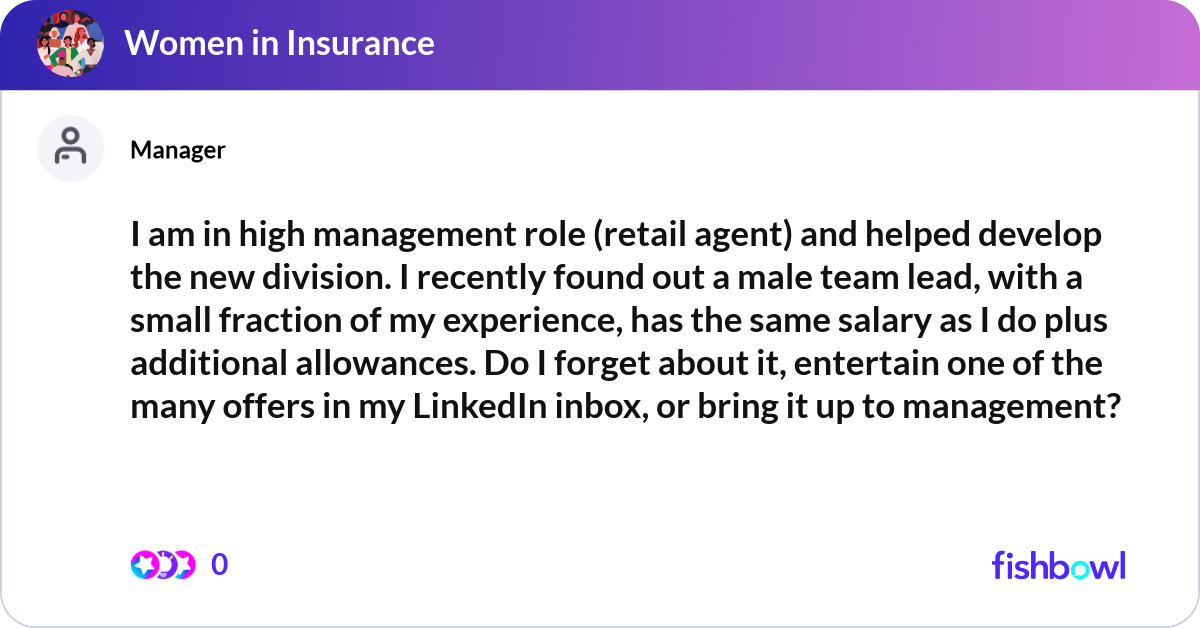 I am in high management role (retail agent) and he... | Fishbowl