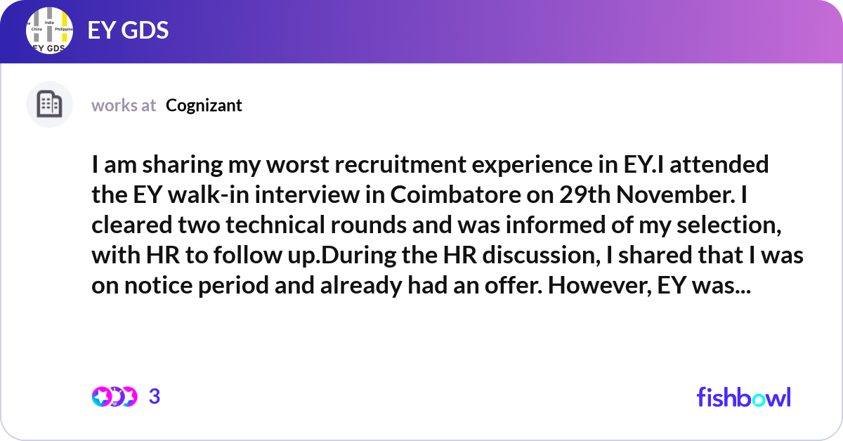 I am sharing my worst recruitment experience in EY... | Fishbowl