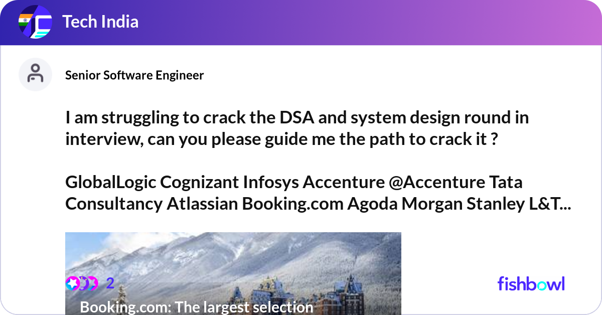 I am struggling to crack the DSA and system design... | Fishbowl