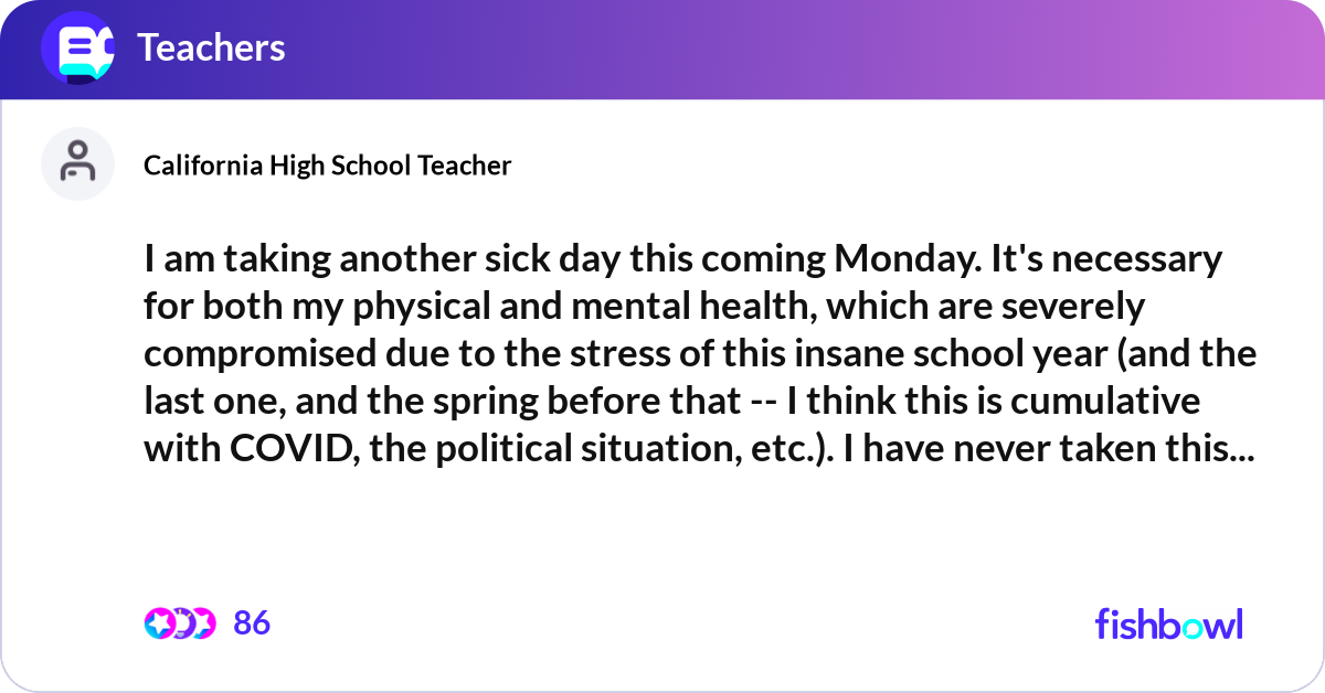 I am taking another sick day this coming Monday. I... | Fishbowl