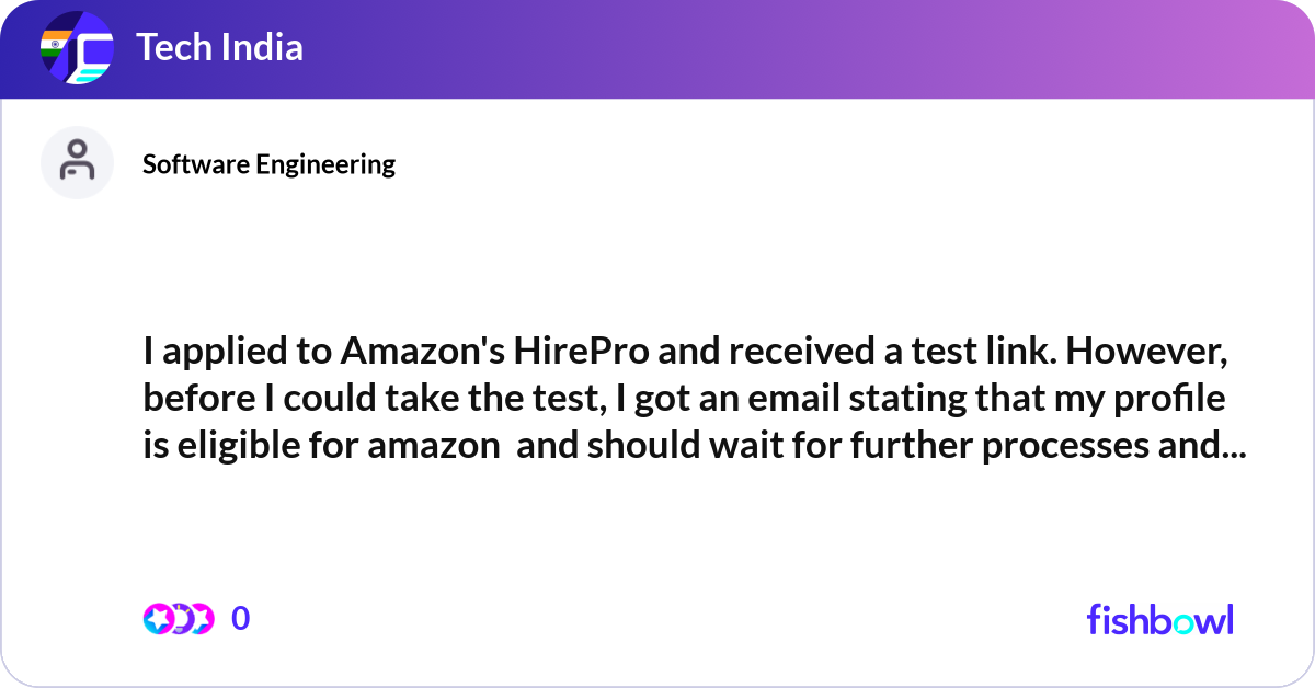 I applied to Amazon's HirePro and received a tes... | Fishbowl