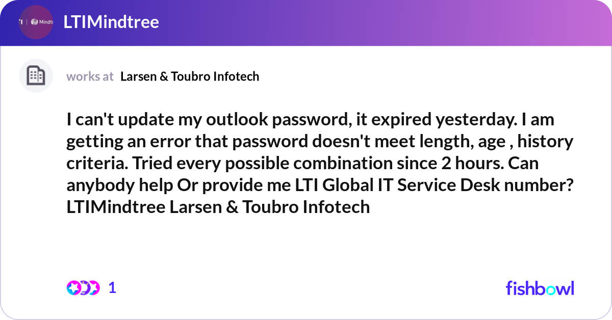 I can't update my outlook password, it expired yes... | Fishbowl
