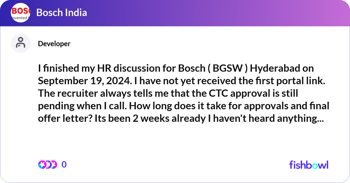 I finished my HR discussion for Bosch ( BGSW ) Hyd... | Fishbowl