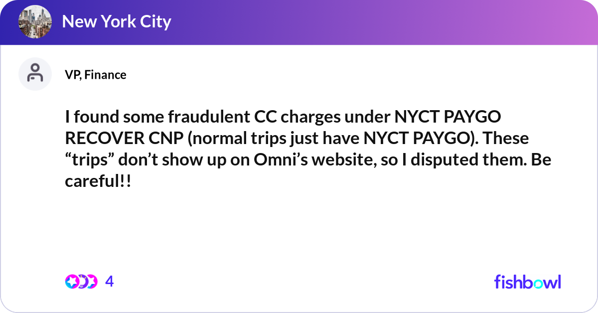 I found some fraudulent CC charges under NYCT PAYG... | Fishbowl