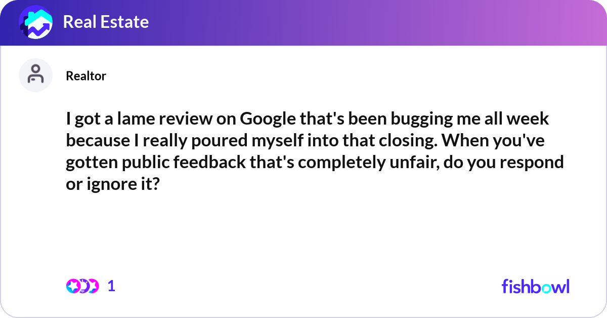 I got a lame review on Google that's been bugging ... | Fishbowl