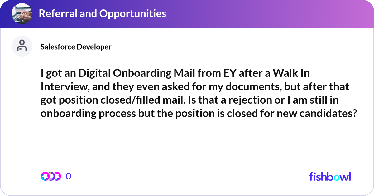 I got an Digital Onboarding Mail from EY after a W... | Fishbowl