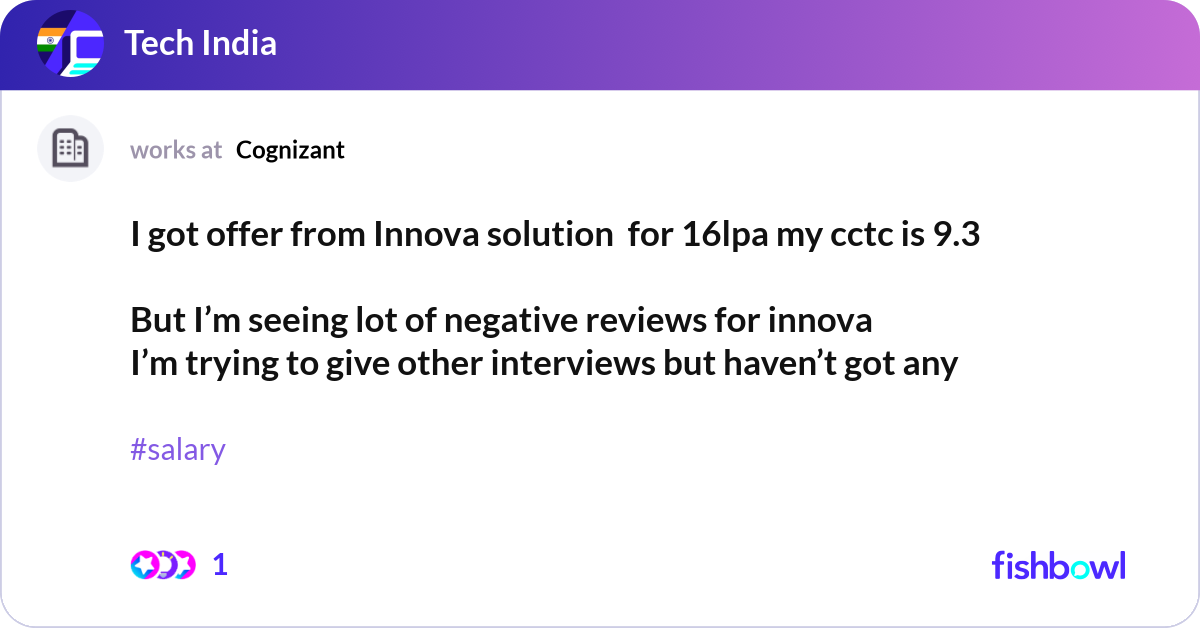 I got offer from Innova solution for 16lpa my cct... | Fishbowl