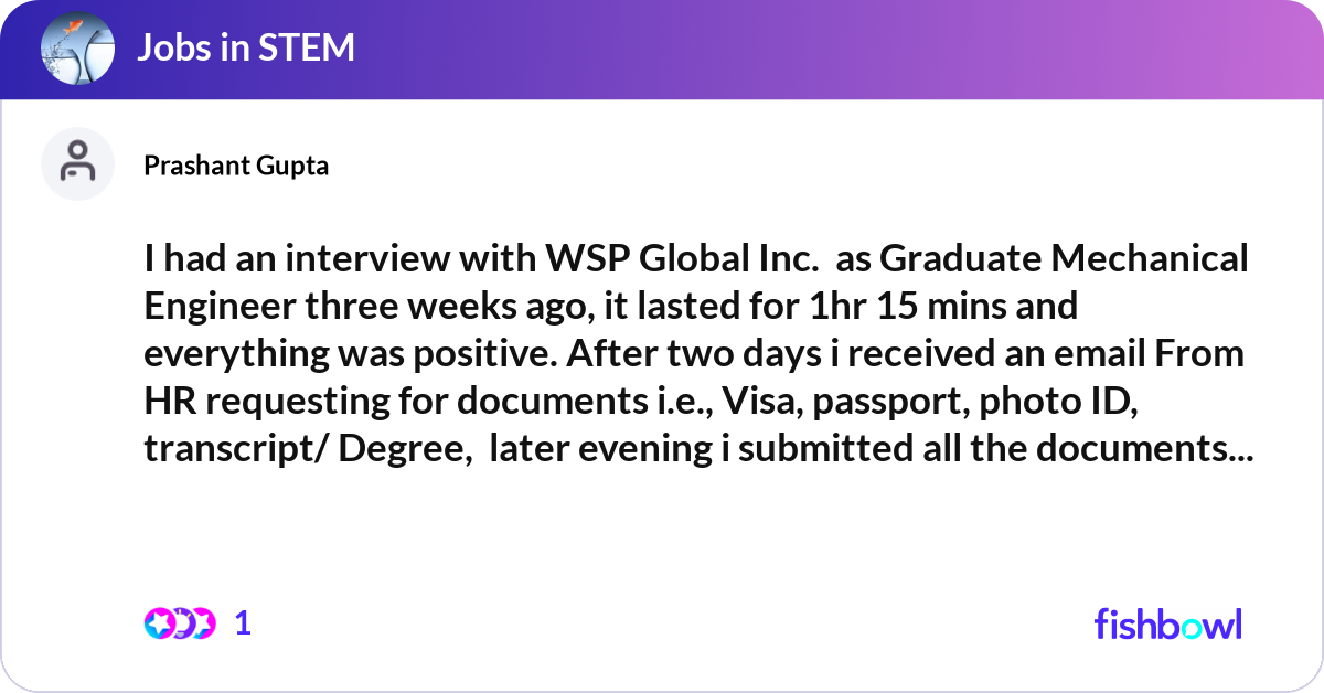 I had an interview with WSP Global Inc. as Gradua... | Fishbowl
