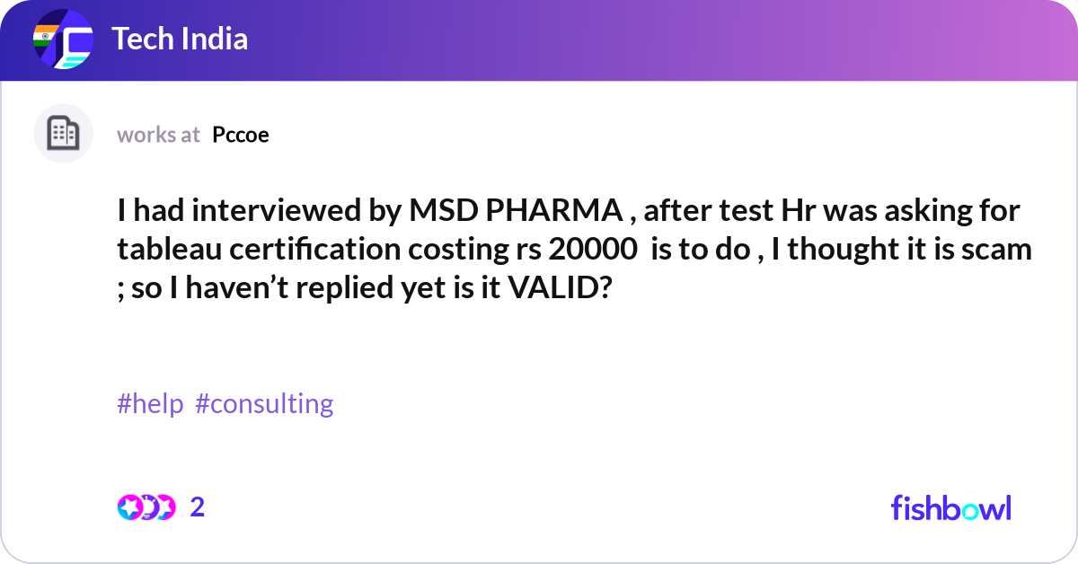 I had interviewed by MSD PHARMA , after test Hr wa... | Fishbowl