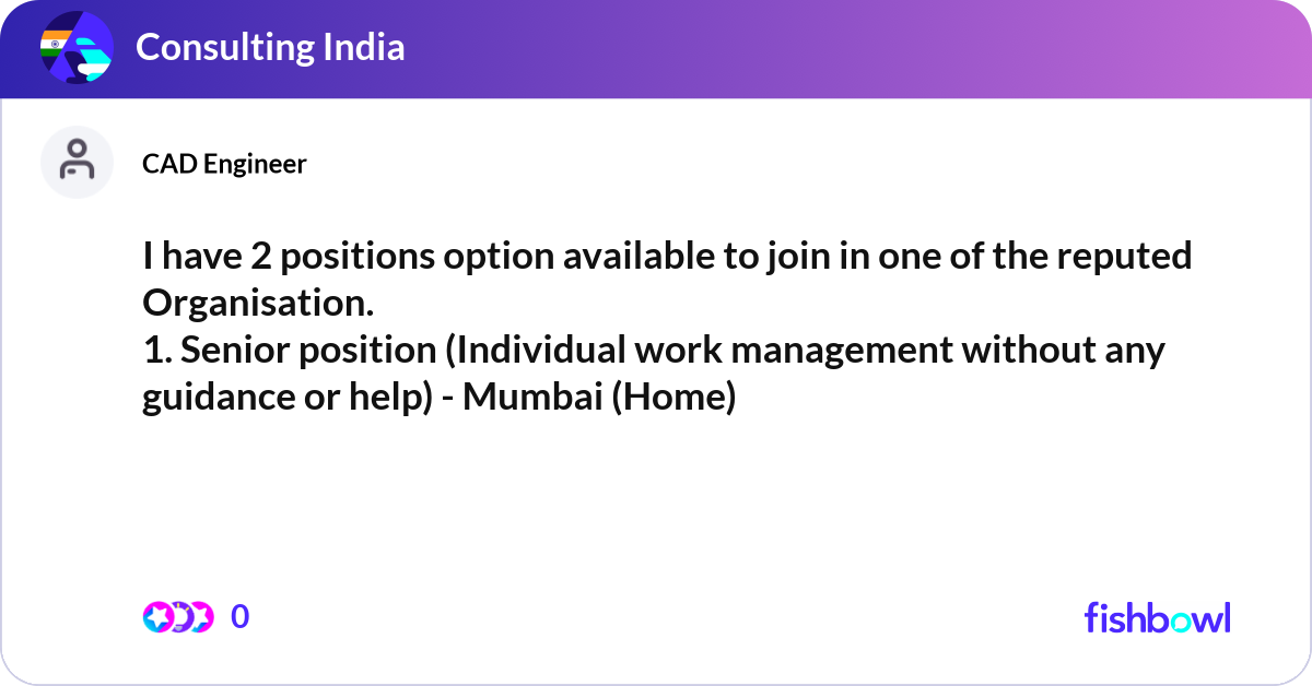 I have 2 positions option available to join in one... | Fishbowl