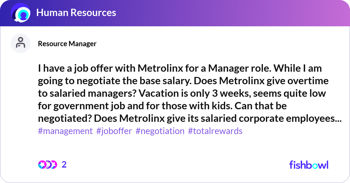 I have a job offer with Metrolinx for a Manager ro... | Fishbowl