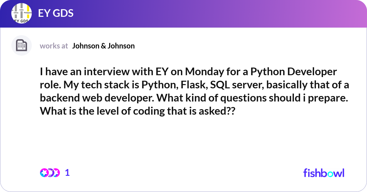 I have an interview with EY on Monday for a Python... | Fishbowl