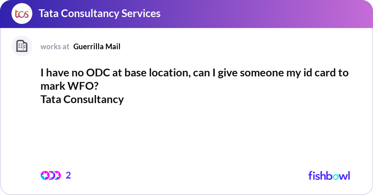 I have no ODC at base location, can I give someone... | Fishbowl