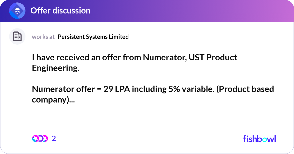 I have received an offer from Numerator, UST Produ... | Fishbowl