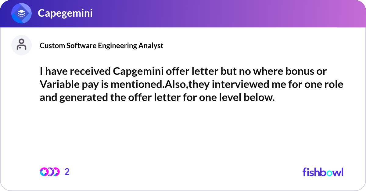 I have received Capgemini offer letter but no wher... | Fishbowl