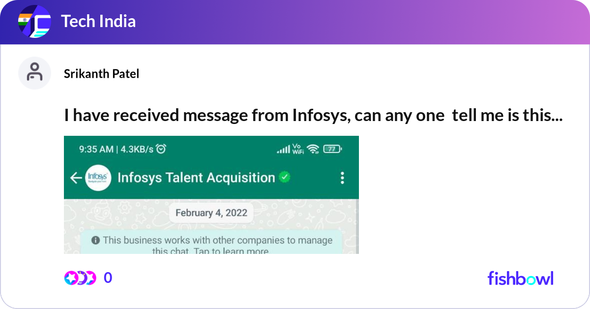 I have received message from Infosys, can any one ... | Fishbowl
