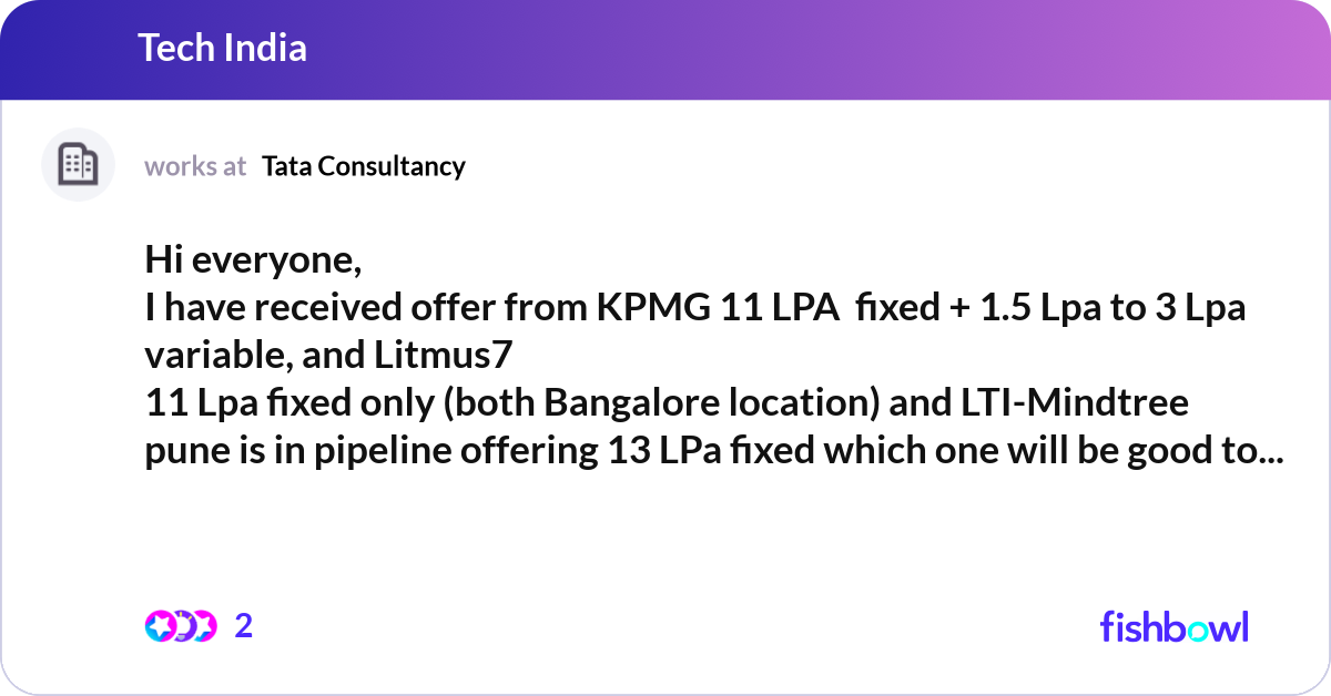 Hi everyone, I have received offer from KPMG 11 LP... | Fishbowl